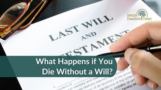 What Happens if You Die Without a Will?