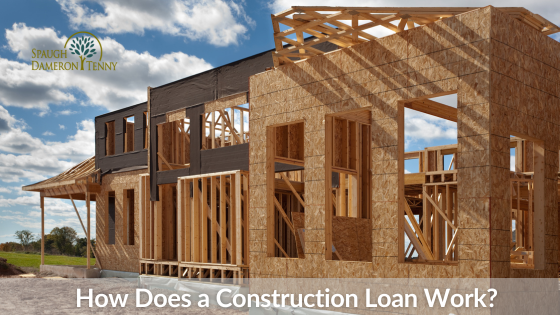 How Does a Construction Loan Work? + How to Get One