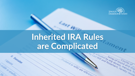 Understanding Inherited IRA Rules for Highly Taxed Households
