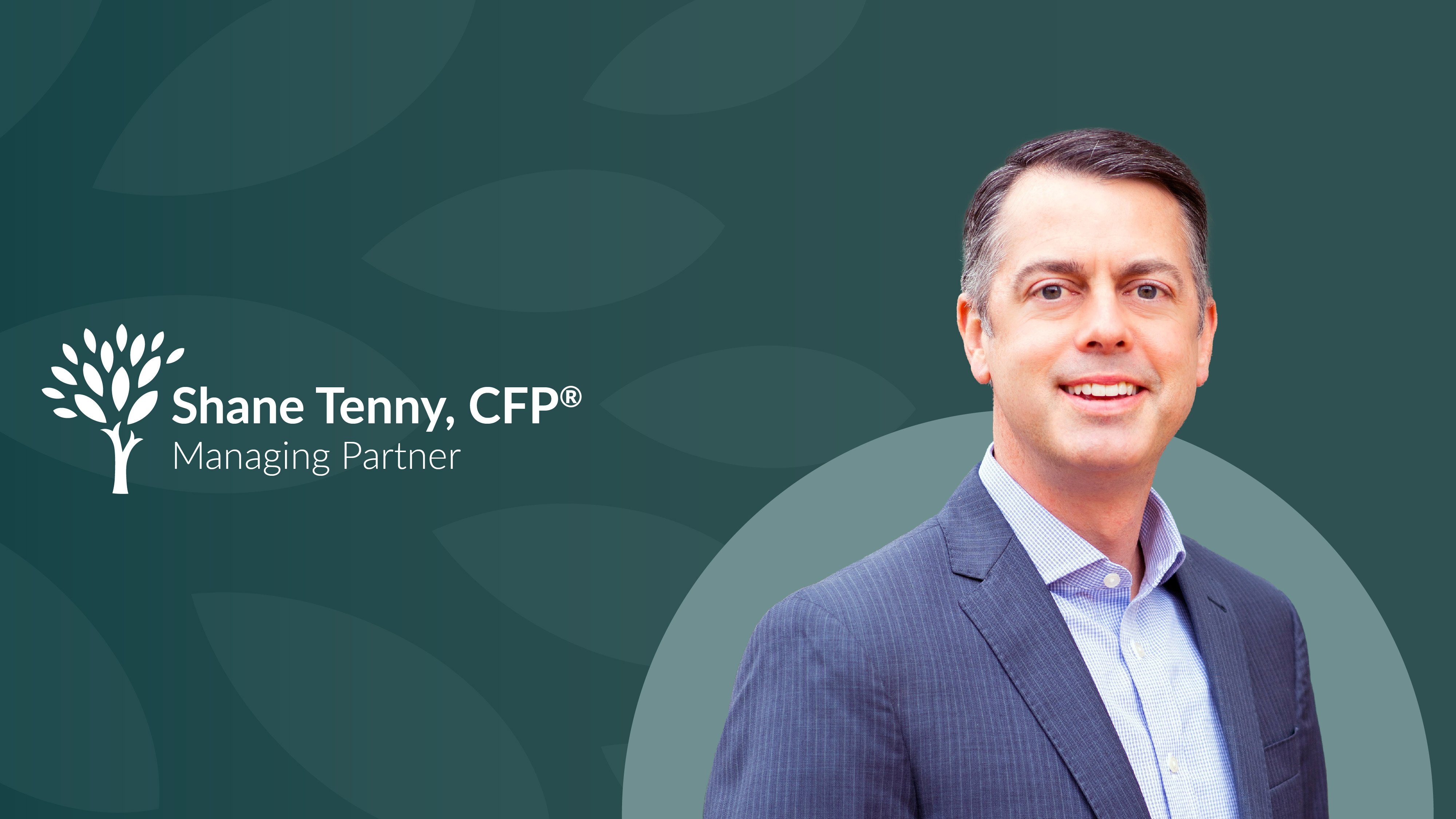 Advisor Story: Shane Tenny, CFP®